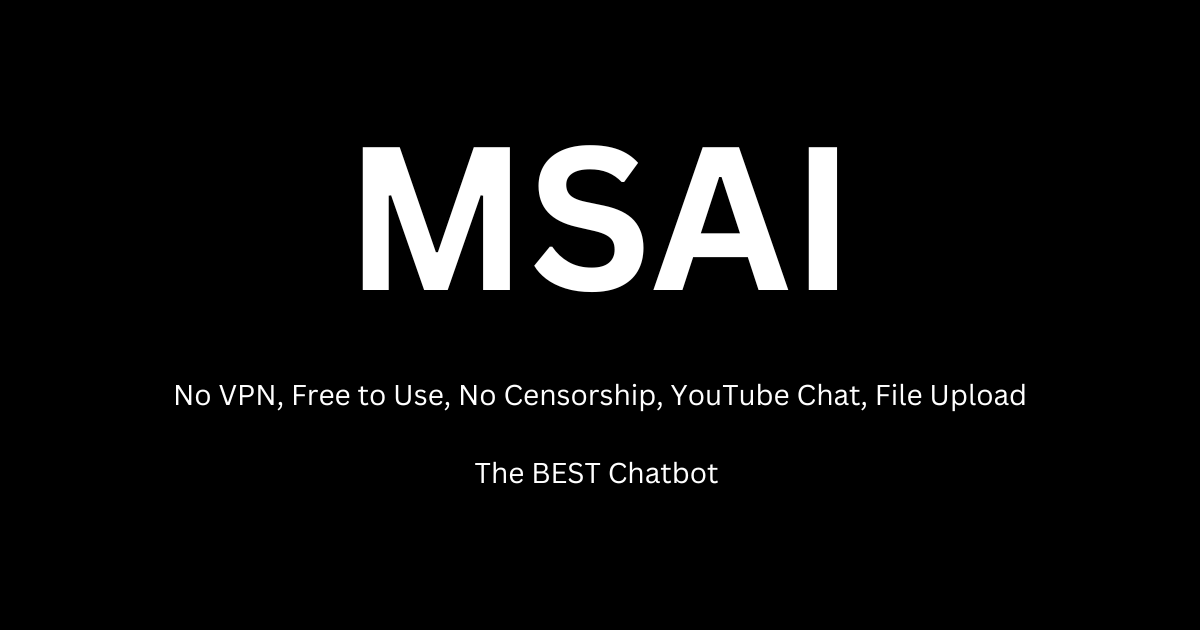 MSAI - Your AI Chat Companion